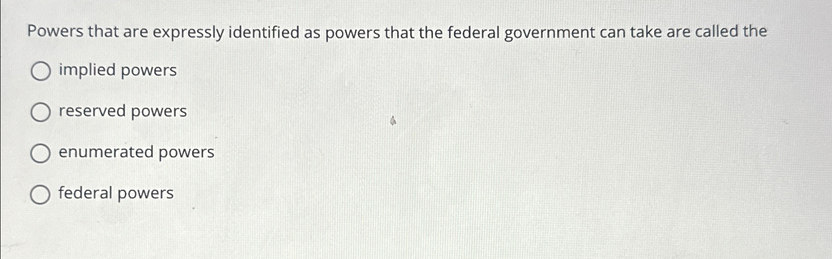 Solved Powers that are expressly identified as powers that | Chegg.com