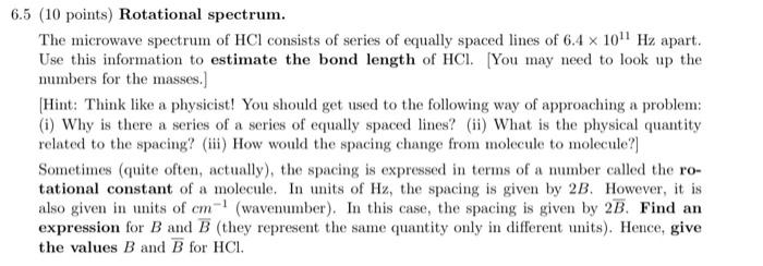 Solved 6.5 (10 points) Rotational spectrum. The microwave | Chegg.com