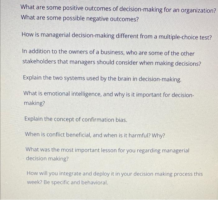 Solved What are some positive outcomes of decision-making | Chegg.com