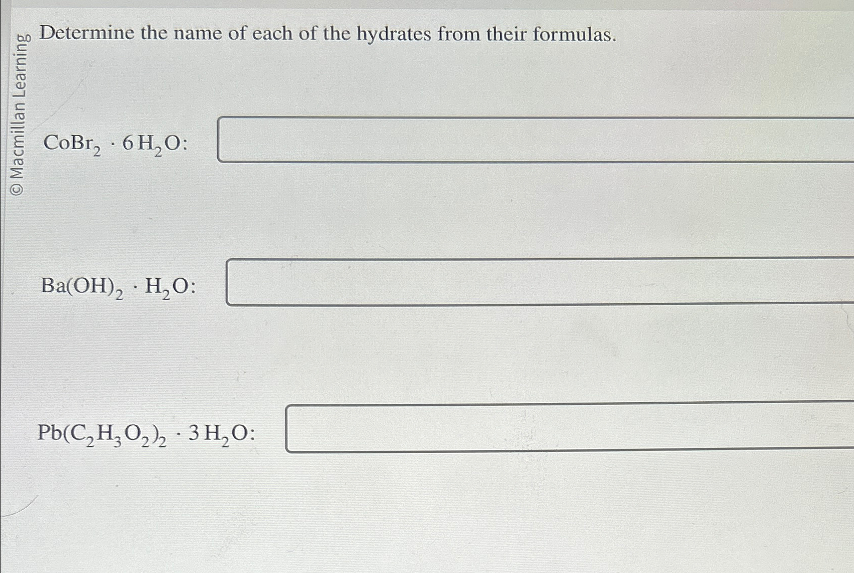 Solved Dotermine the name of each of the hydrates from their | Chegg.com
