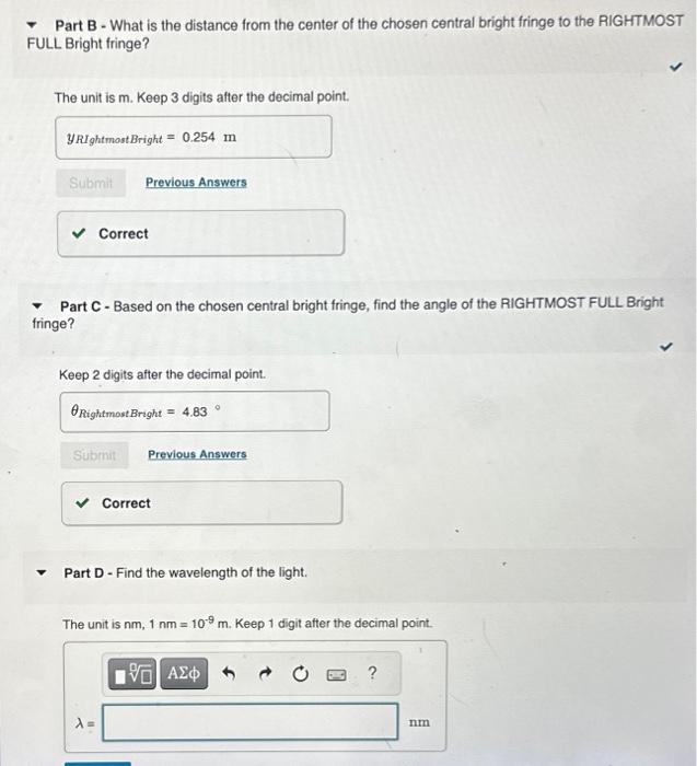 Solved Part H - Find the wavelength of the light. The unit | Chegg.com