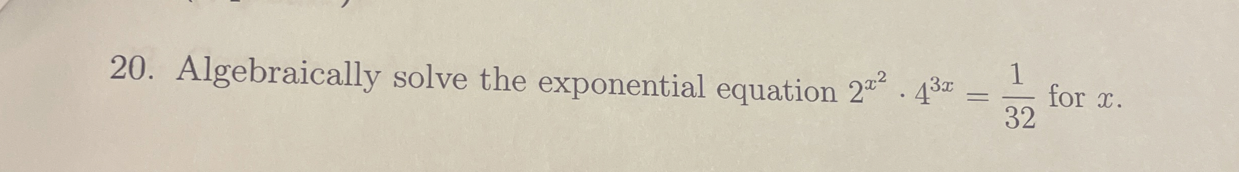 Solved Algebraically solve the exponential equation | Chegg.com