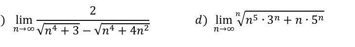 Solved limn→∞n4+3−n4+4n22 d) limn→∞nn5⋅3n+n⋅5n | Chegg.com