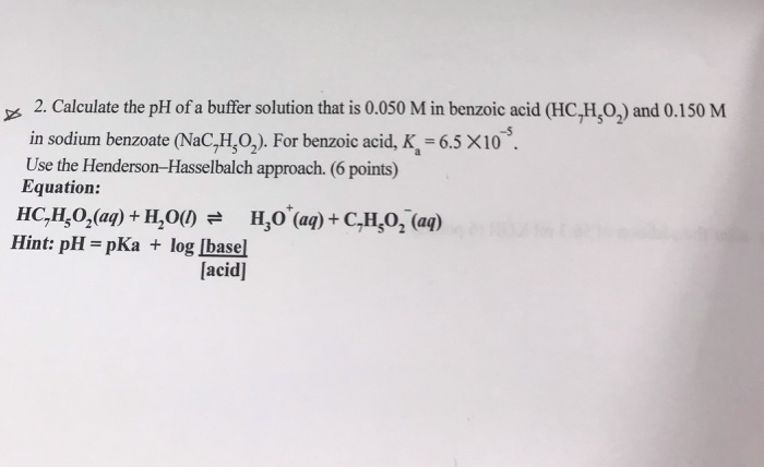 Solved * 2. Calculate the pH of a buffer solution that is | Chegg.com