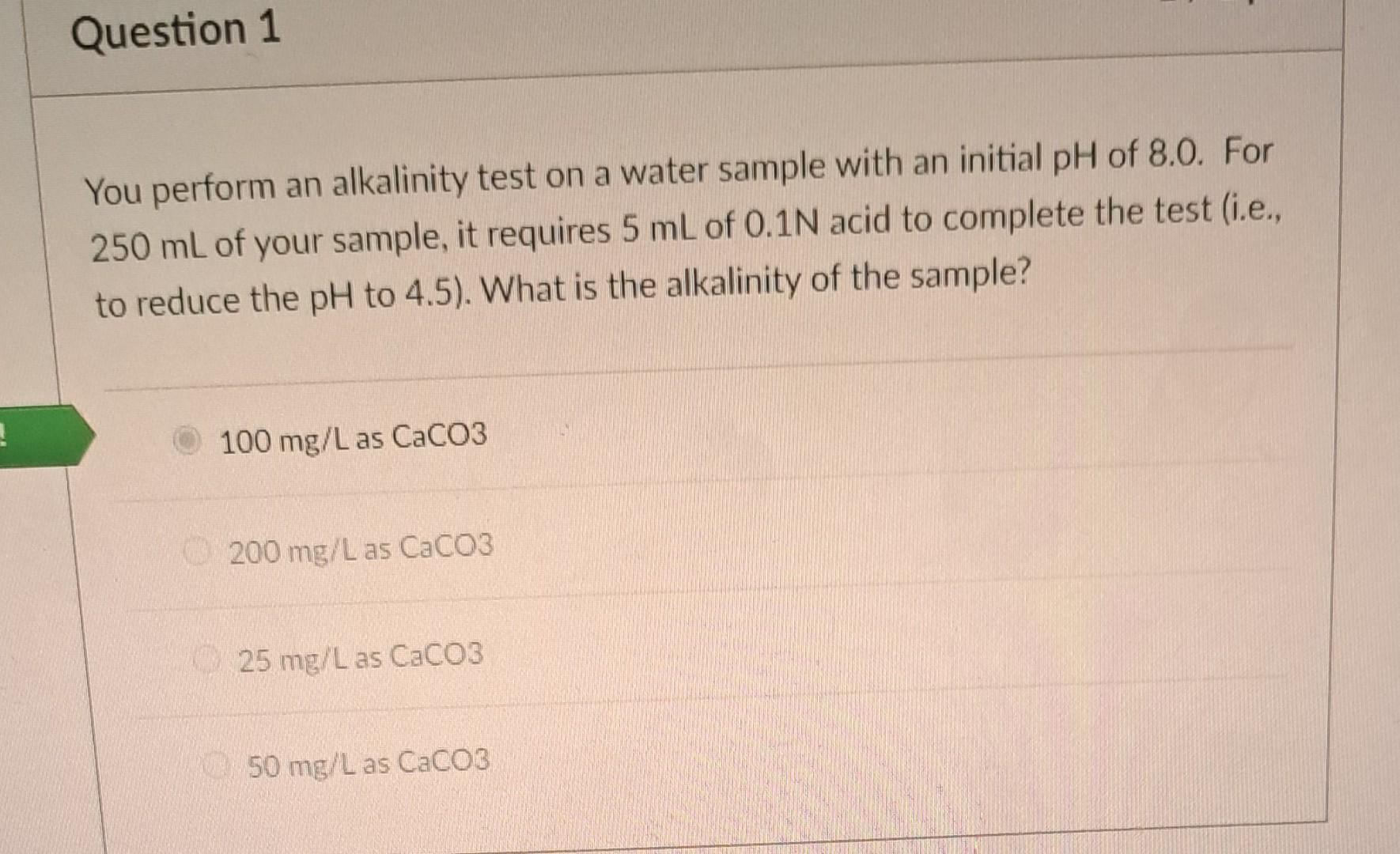 Solved You perform an alkalinity test on a water sample with | Chegg.com