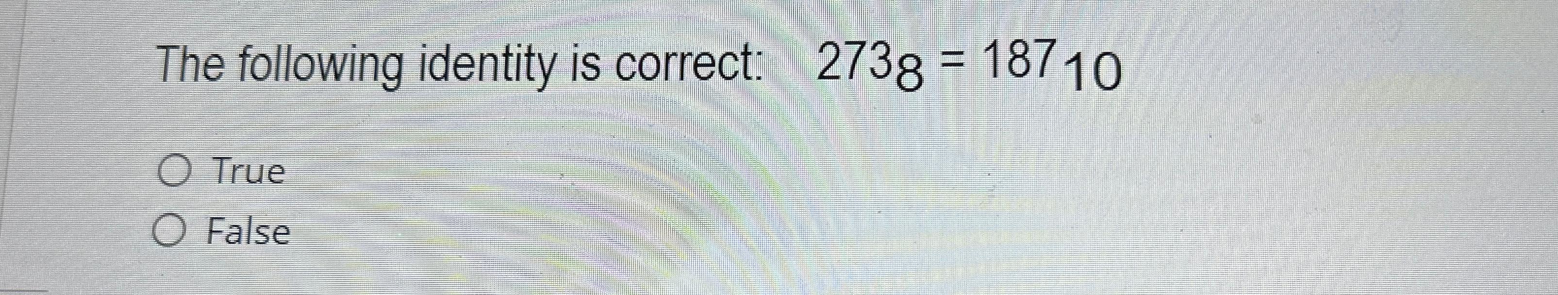 Solved The following identity is correct: | Chegg.com