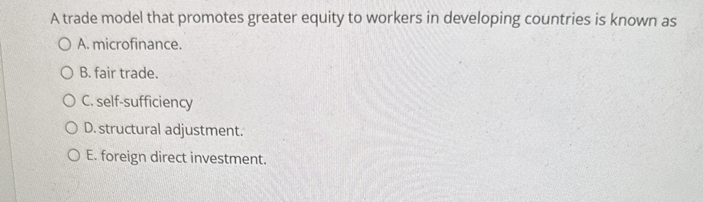 Solved A trade model that promotes greater equity to workers | Chegg.com