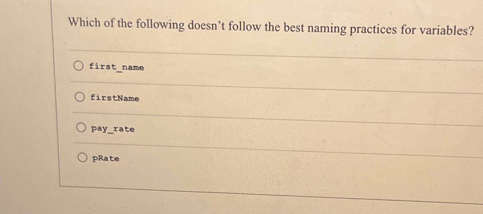 Solved Which of the following doesn't follow the best naming | Chegg.com