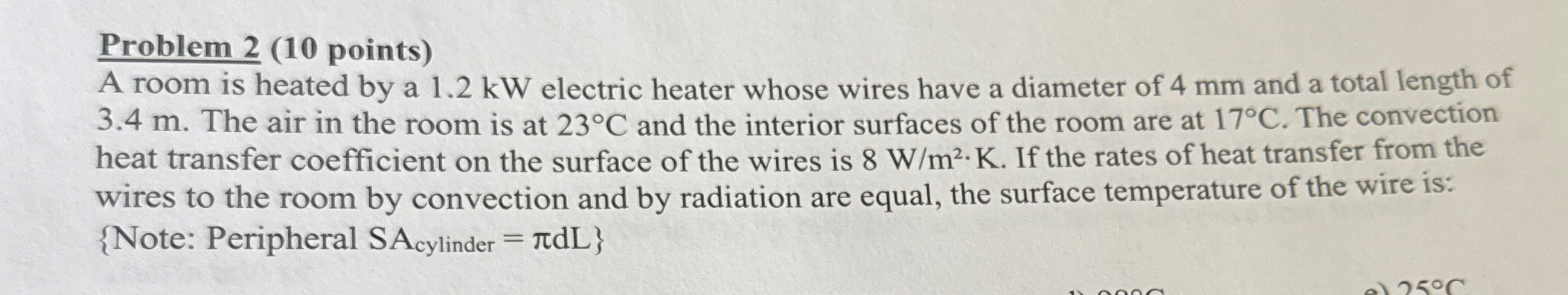 Solved Problem 2 ( 10 ﻿points)A room is heated by a 1.2 ﻿kW | Chegg.com