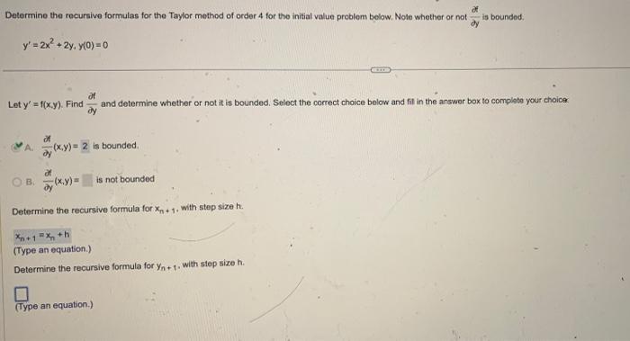 Solved Determine the recursive formulas for the Taylor | Chegg.com