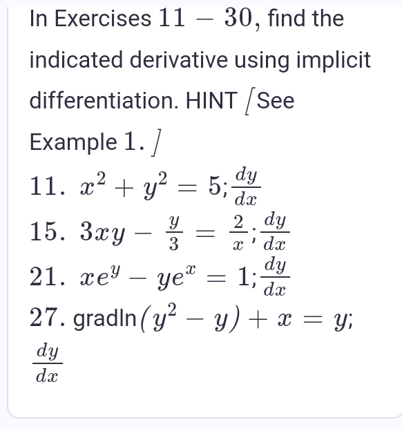Solved In Exercises 11-30, ﻿find the indicated derivative | Chegg.com