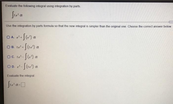 Solved Evaluate the following integral using integration by | Chegg.com