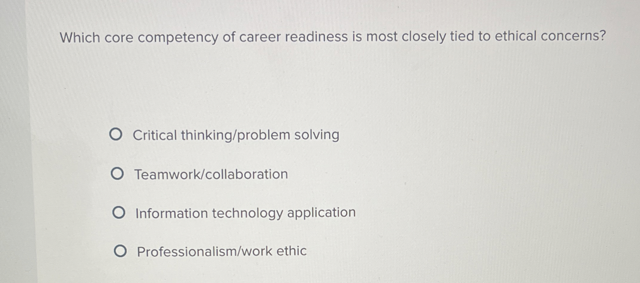 Solved Which core competency of career readiness is most | Chegg.com