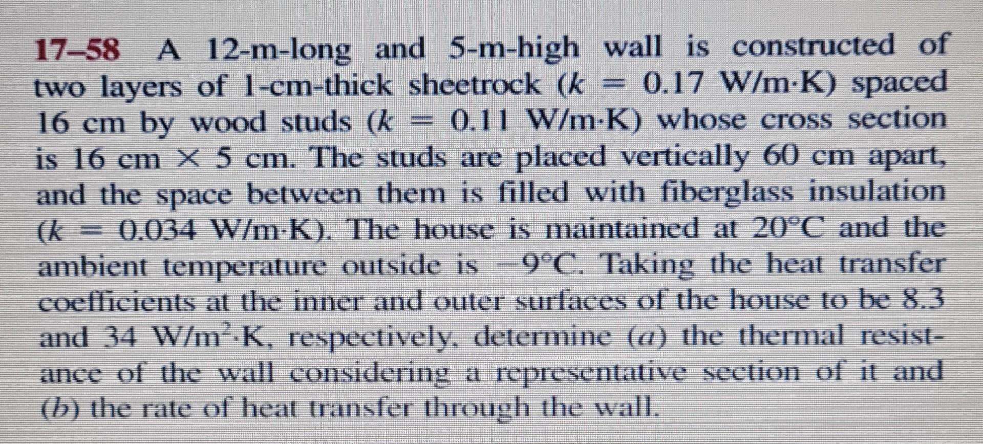 Solved (k 17–58 A 12-m-long and 5-m-high wall is constructed | Chegg.com