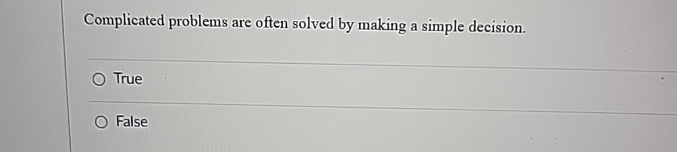 Solved Complicated problems are often solved by making a | Chegg.com