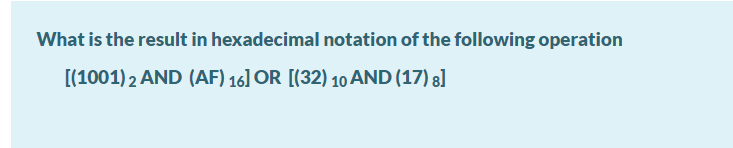 Solved What is the result in hexadecimal notation of the | Chegg.com