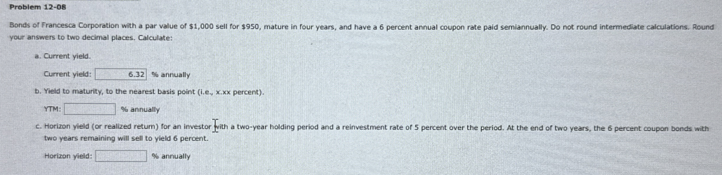 Solved Problem 12-08your answers to two decimal places. | Chegg.com
