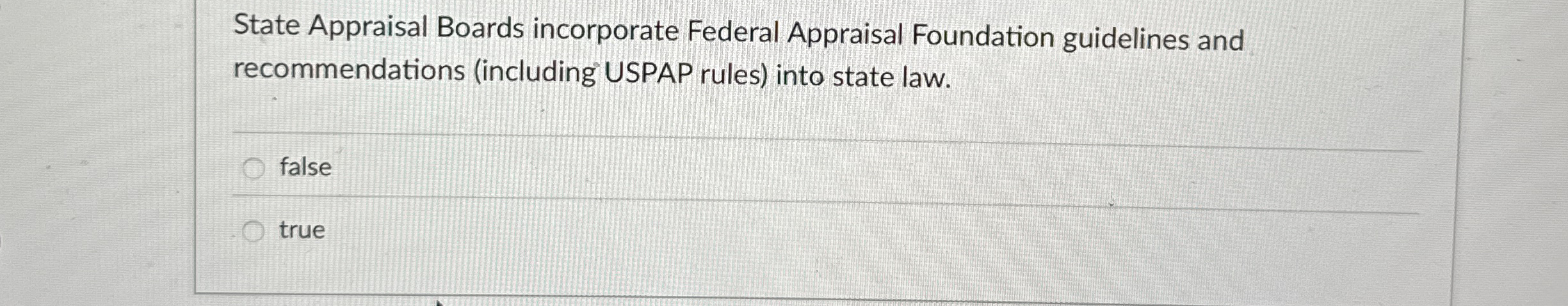 State Appraisal Boards incorporate Federal Appraisal | Chegg.com