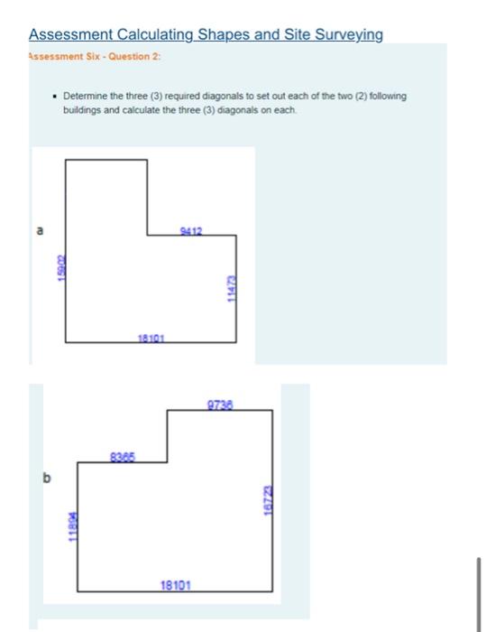 Solved Assessment Calculating Shapes and Site Surveying | Chegg.com
