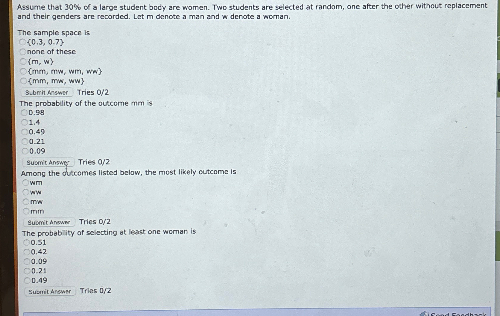 Solved Assume that 30% ﻿of a large student body are women. | Chegg.com
