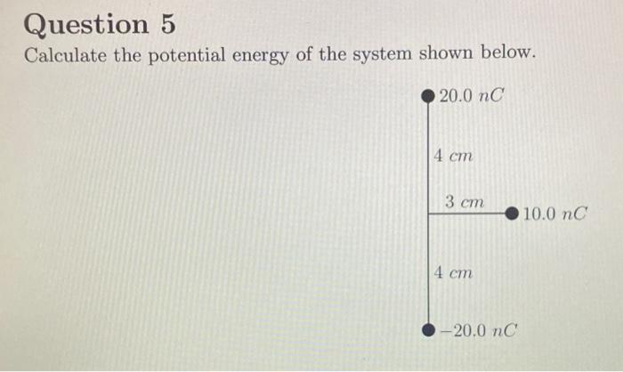 Solved Calculate the potential energy of the system shown | Chegg.com