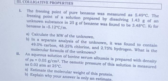 Solved IL COLLIGATIVE PROPERTIES 1. The freezing point of | Chegg.com