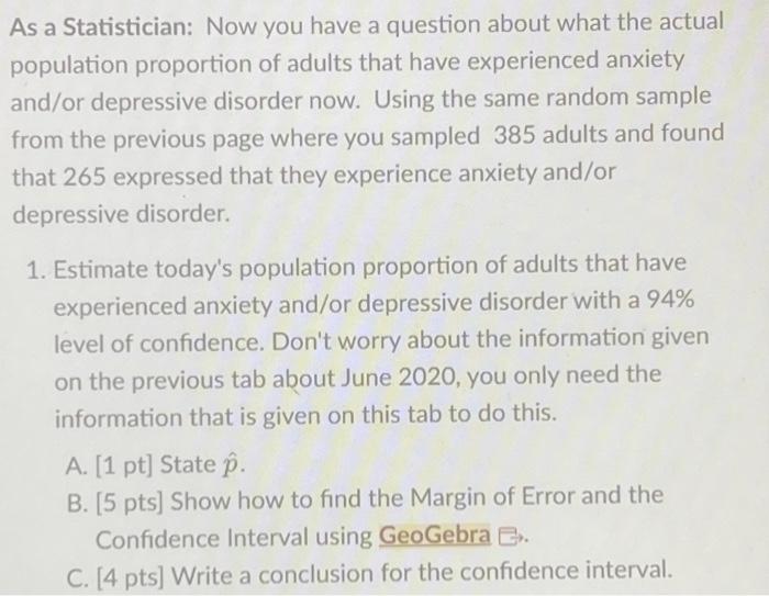 As a Statistician: Now you have a question about what | Chegg.com