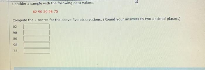 Solved Consider a sample with the following data values. 62 | Chegg.com