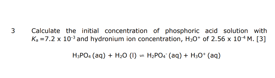Solved 3 Calculate the initial concentration of phosphoric | Chegg.com