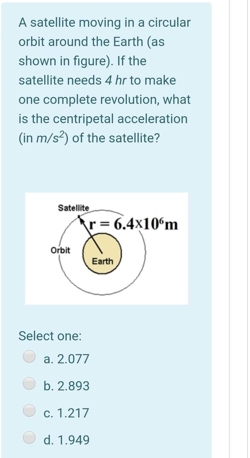 Solved A satellite moving in a circular orbit around the | Chegg.com