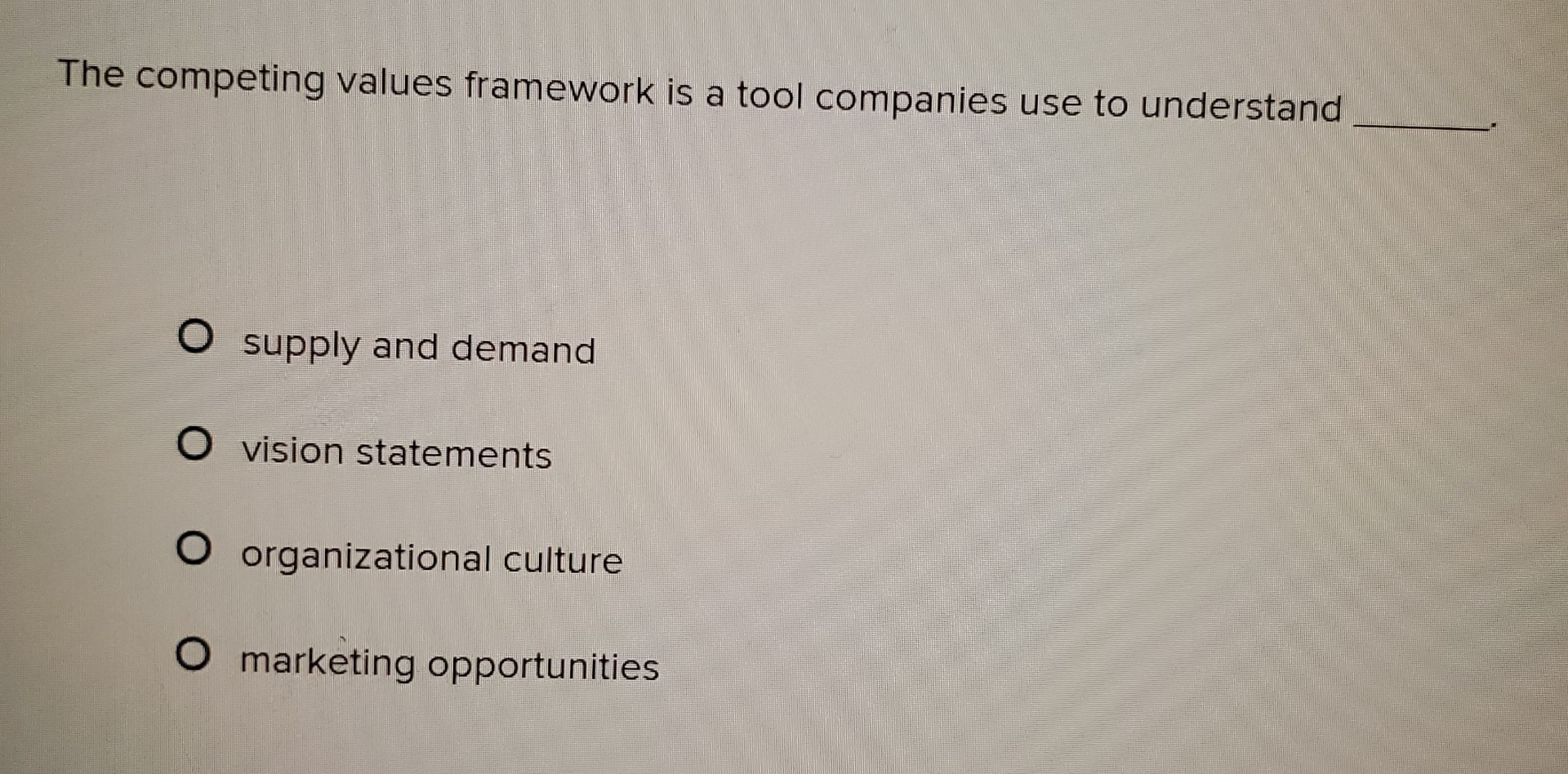 Solved The competing values framework is a tool companies | Chegg.com