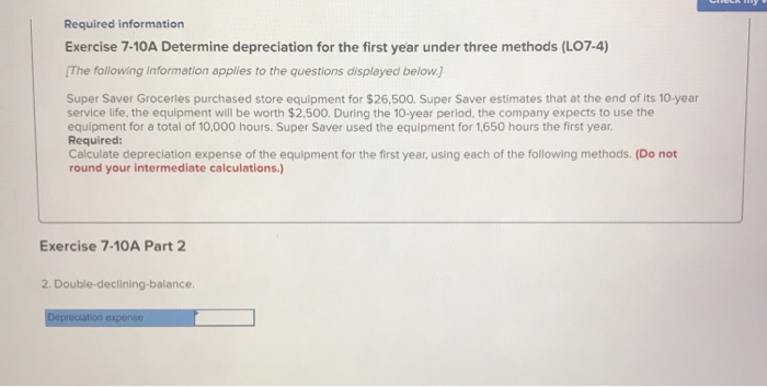 Solved Required information Exercise 7-10A Determine | Chegg.com