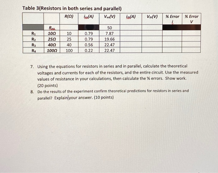 Table 3(Resistors in both series and parallel) R(Q) | Chegg.com