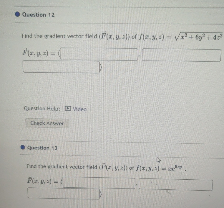 Solved Question 12Find the gradient vector field | Chegg.com