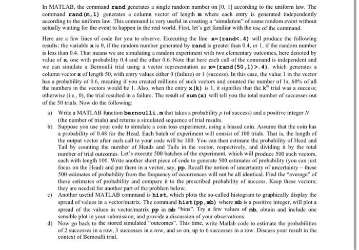 Solved In MATLAB, the command rand generates a single random | Chegg.com