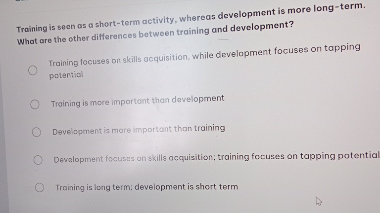 Solved Training is seen as a short-term activity, whereas | Chegg.com