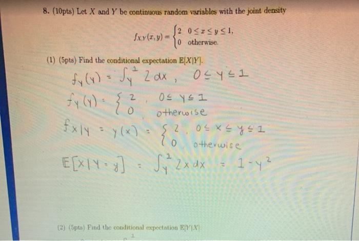 Solved 8. (10pts) Let X and Y be continuous random variables | Chegg.com