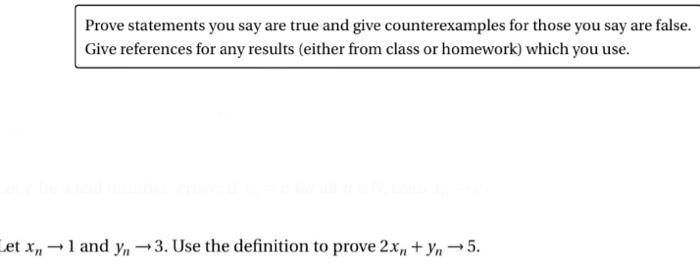 Solved Prove statements you say are true and give | Chegg.com