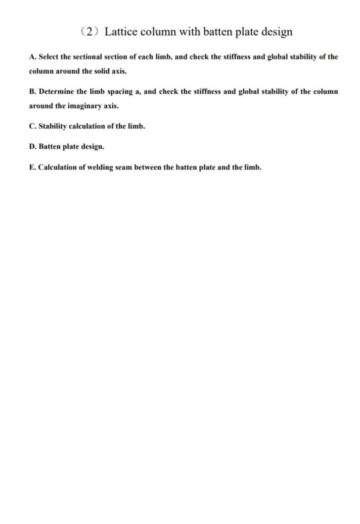 Solved (2) Lattice column with batten plate design A. Select | Chegg.com