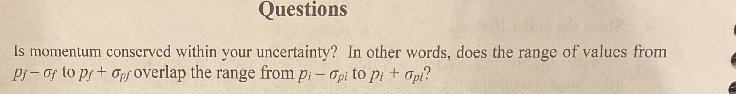 Solved QuestionsIs momentum conserved within your | Chegg.com