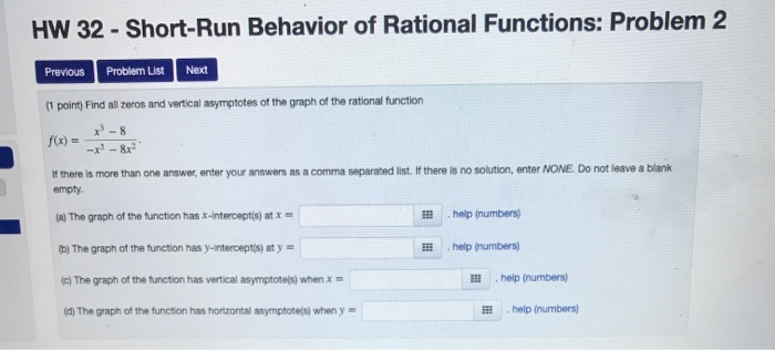 Solved HW 32 - Short-Run Behavior of Rational Functions: | Chegg.com
