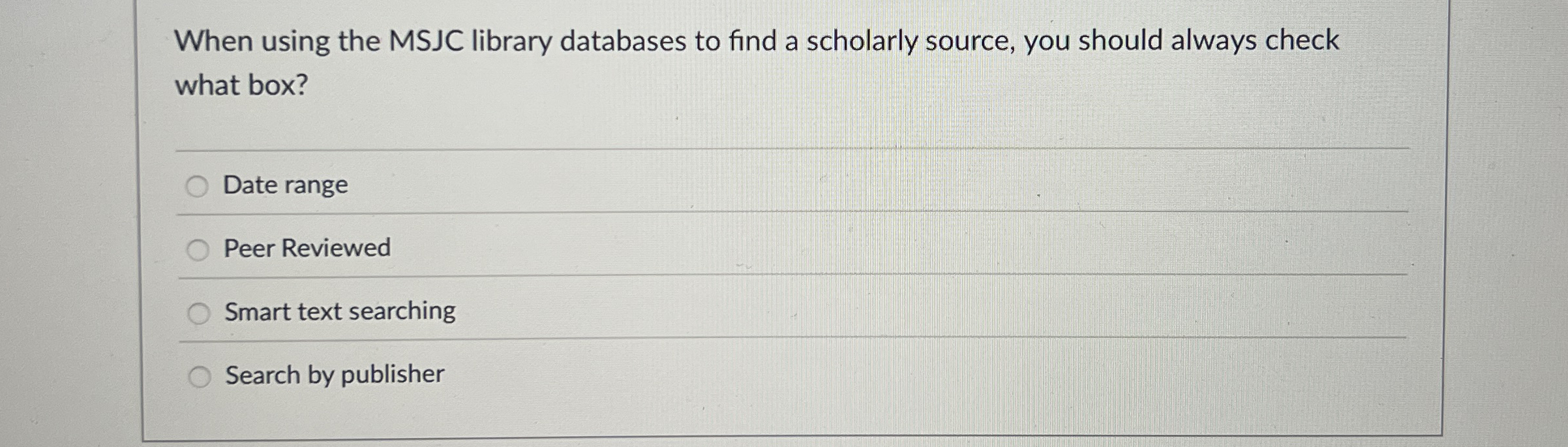 Solved When using the MSJC library databases to find a | Chegg.com
