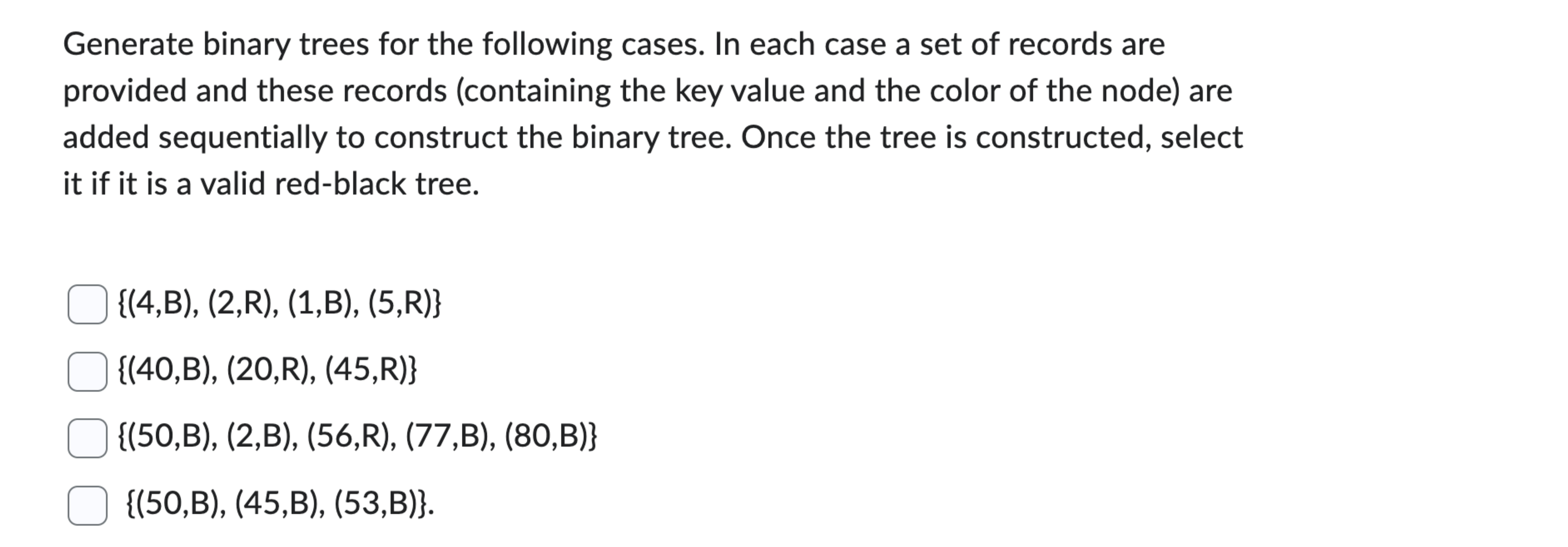 Solved Generate binary trees for the following cases. In | Chegg.com