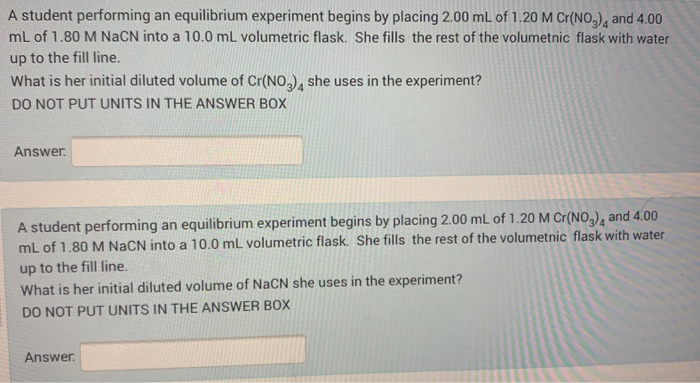 Solved A student performing an equilibrium experiment begins | Chegg.com
