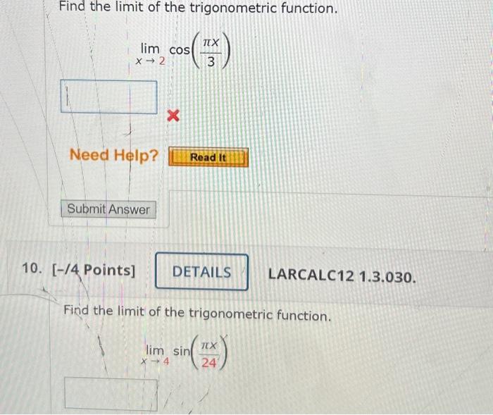 Solved Find the limit of the trigonometric function. | Chegg.com