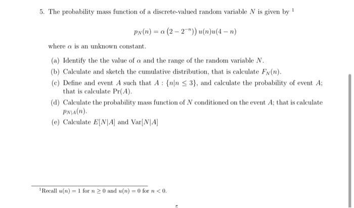 Solved 5. The probability mass function of a discrete-valued | Chegg.com