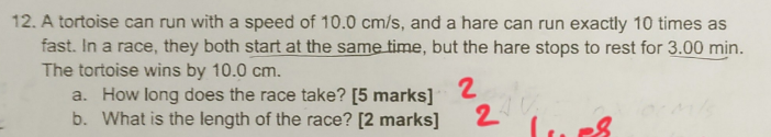 Solved A tortoise can run with a speed of 10.0cms, ﻿and a | Chegg.com