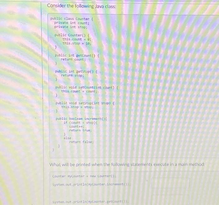 Solved Consider The Following Java Class Public Class 