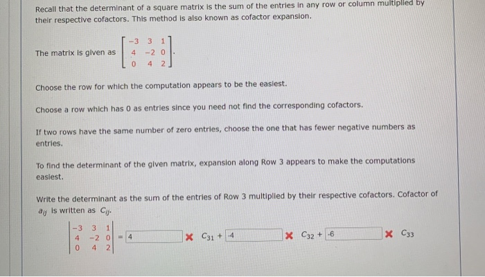 Solved Recall That The Determinant Of A Square Matrix Is The 1422
