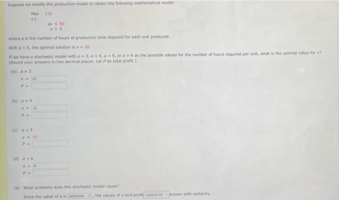 Solved Suppose we modify the production model to obtain the | Chegg.com